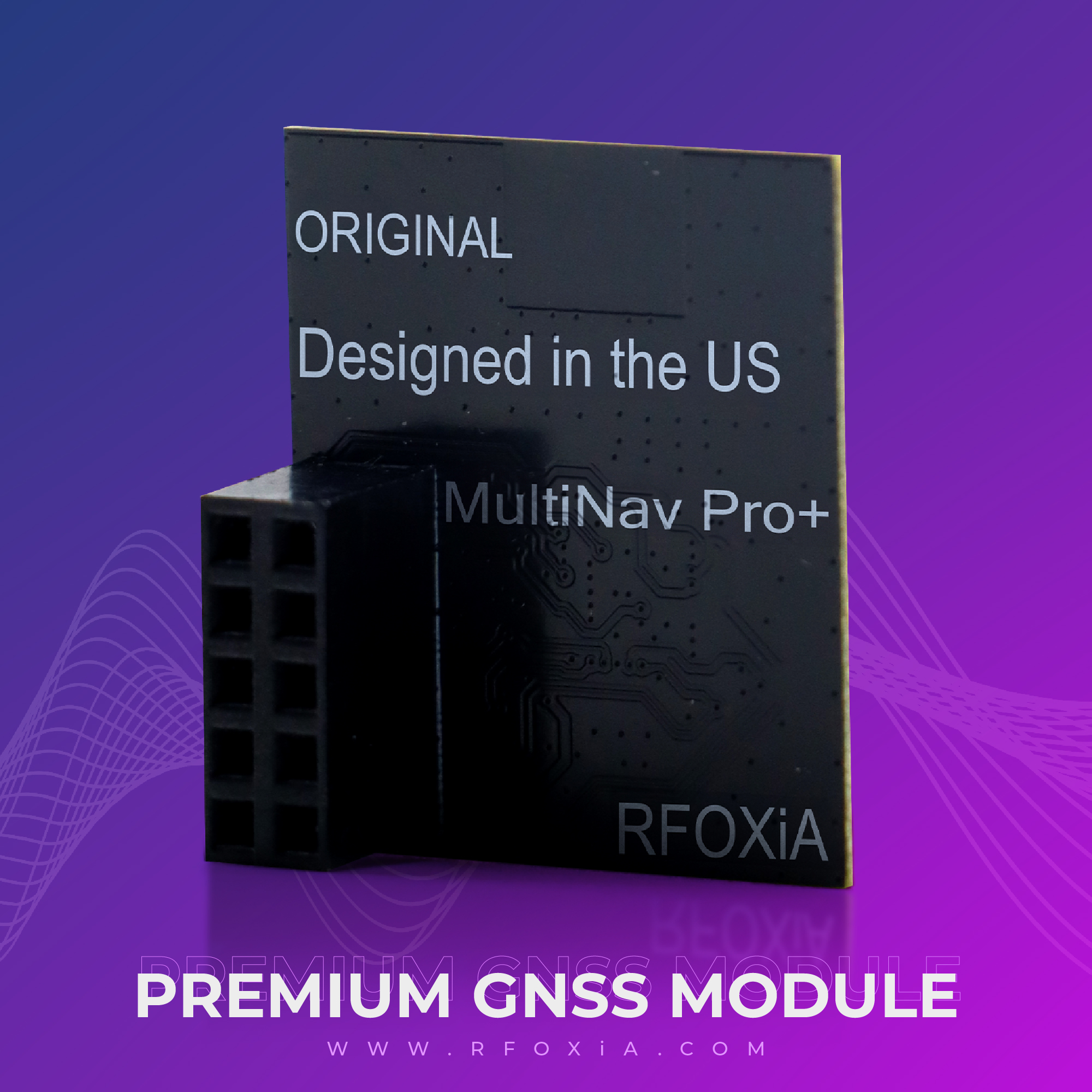 MultiNav Pro+™ ACCURATE GNSS MODULE - RFOXiA